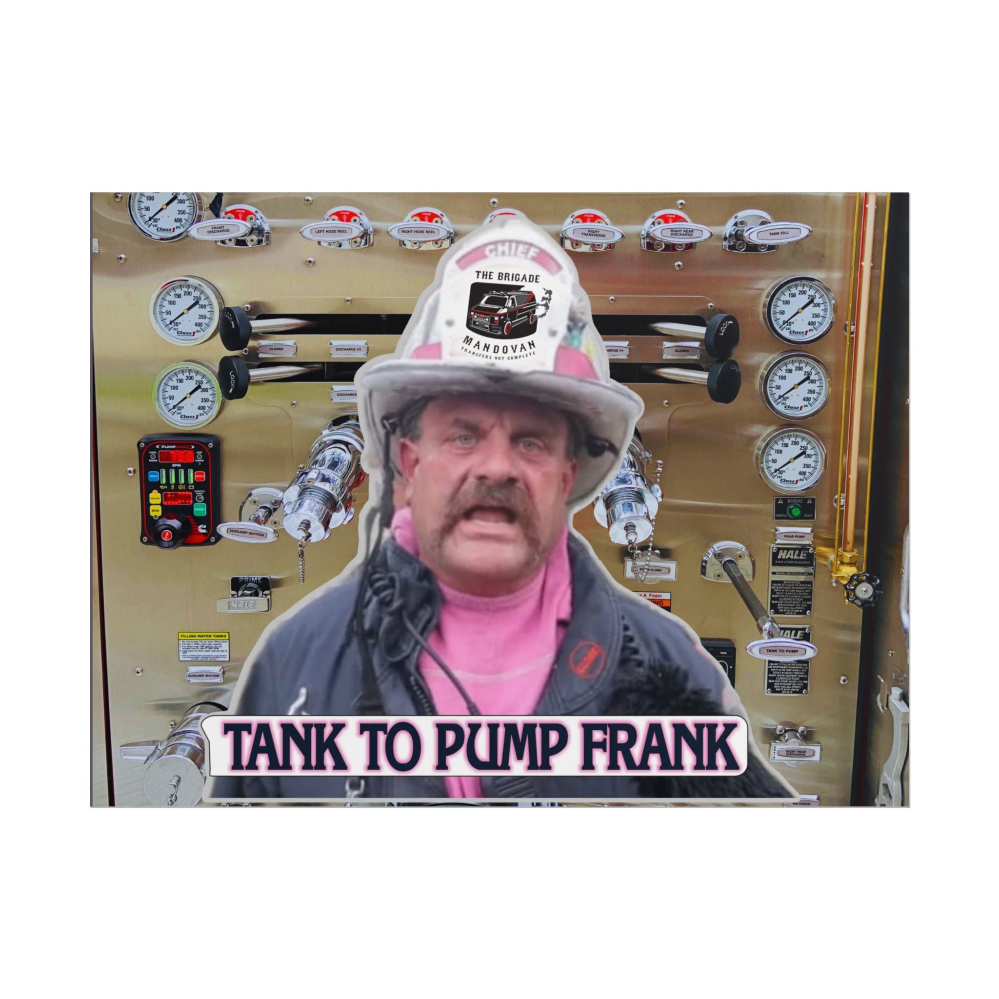 Pump Frank Poster | American Fire Brigade