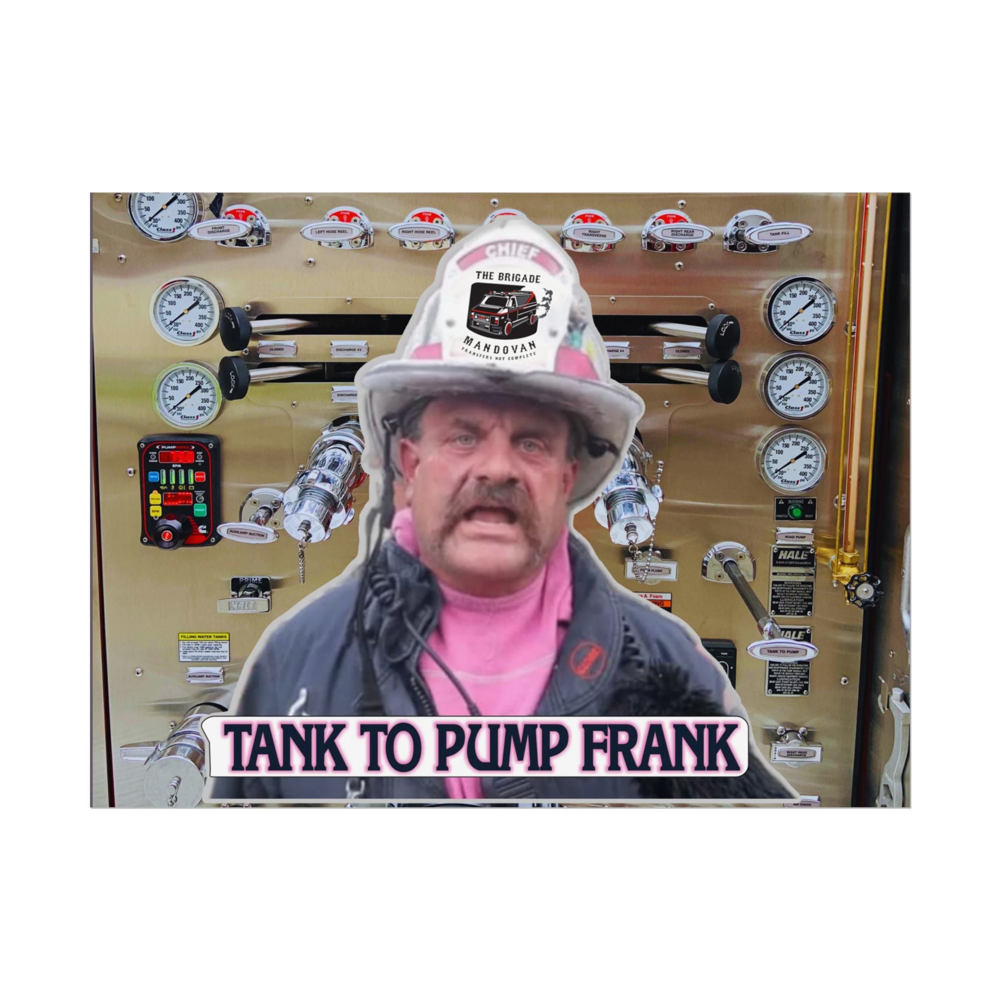 Pump Frank Poster | American Fire Brigade